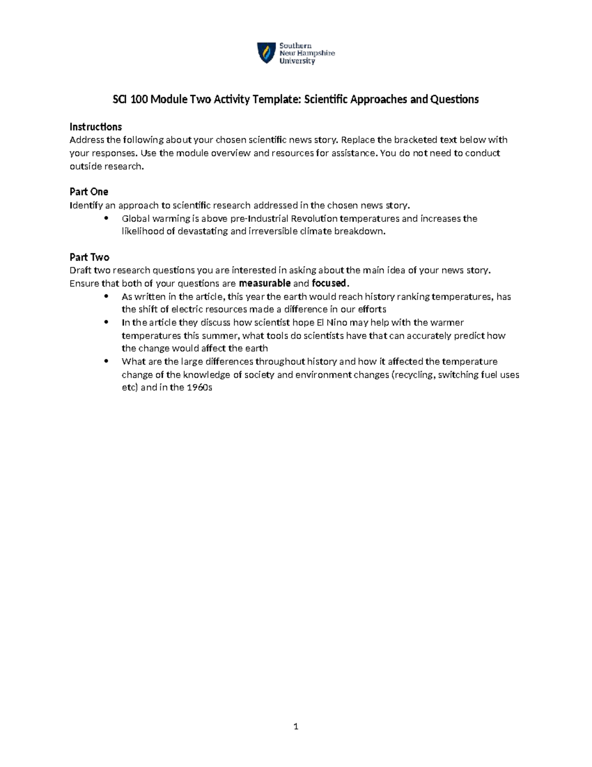 SCI 100 Module Two Activity - Replace the bracketed text below with your responses. Use the ...