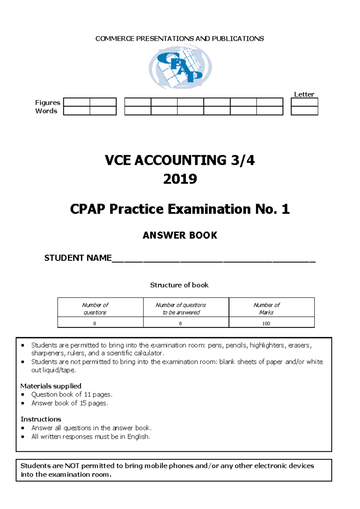 CPAP VCE Accounting Unit 3/4 Exam 1 2019 Answer Book - Studocu