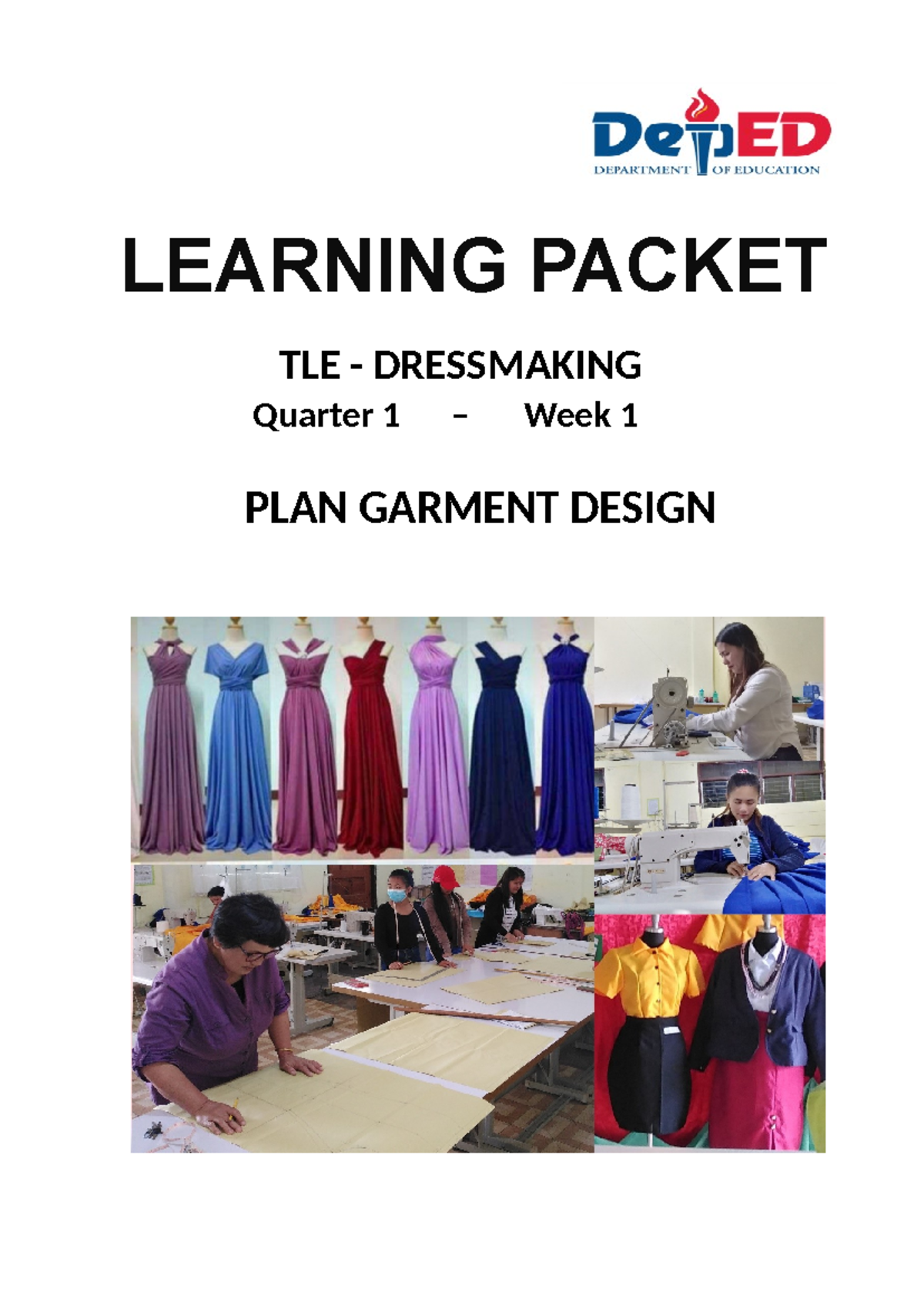 TLE 101: Learning Packet on Garment Design - Quarter 1, Week 1 - Studocu