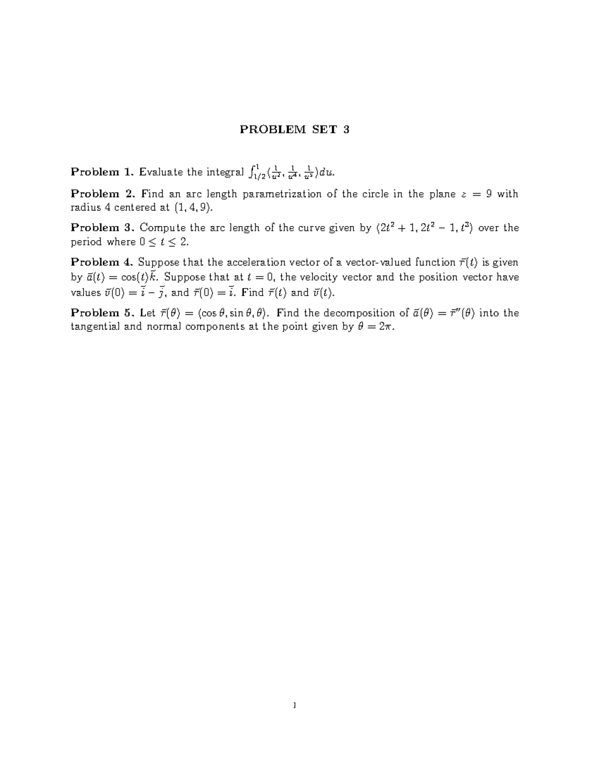 PSet3 - PSet 3 - PROBLEM SET 3 Problem 1. Evaluate the integral ∫ 1 1 / 2 1 u 2 , 1 u 4 , 1 u 5 ...