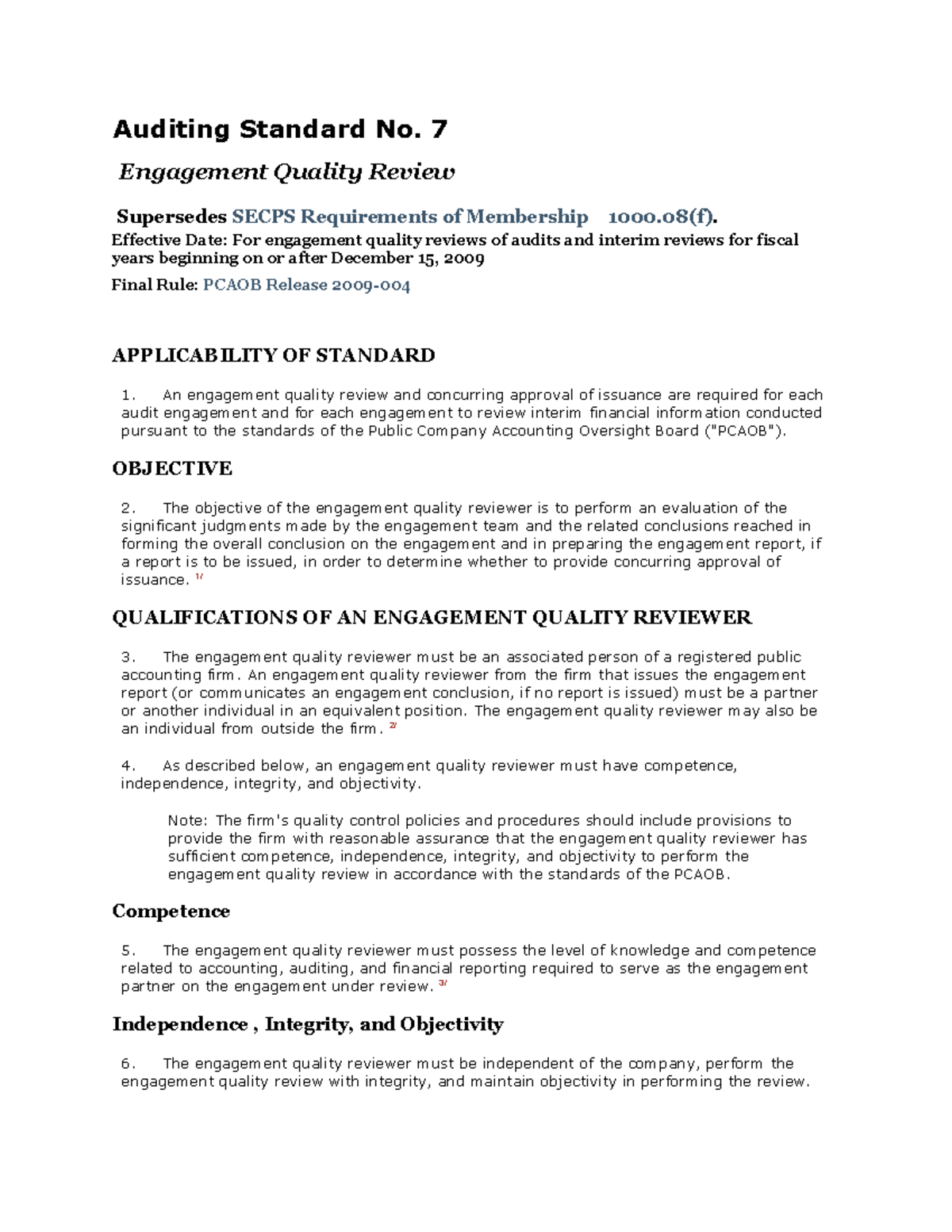 PCAOB Auditing Standard No. 7: Engagement Quality Review Guidelines ...