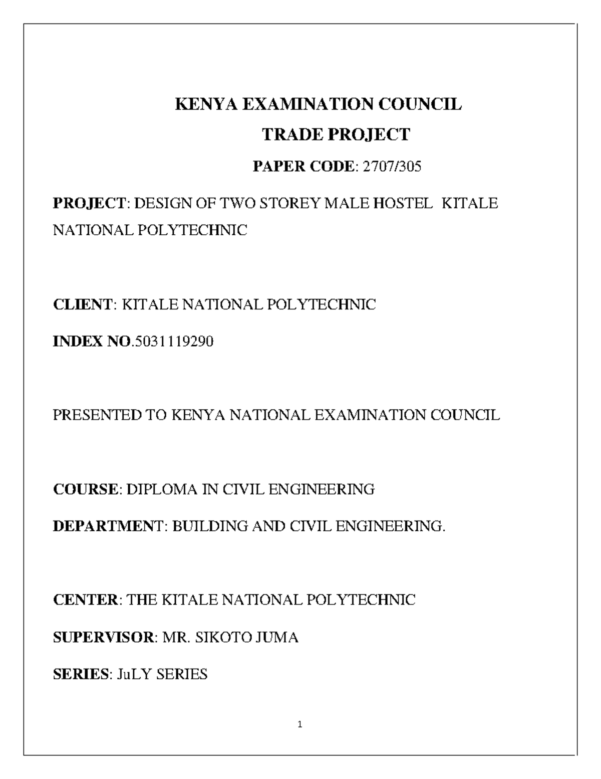 Diploma in Civil Engineering Project: Design of Two Storey Male Hostel ...