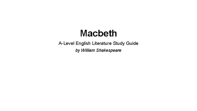 Macbeth A Level Study Guide: Analyzing Shakespeare's Tragic Masterpiece ...