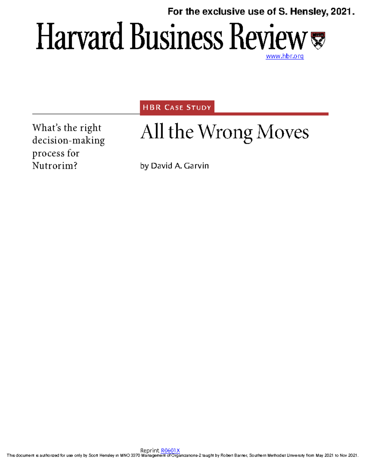 All the Wrong Moves: Analyzing Nutrorim's Decision-Making Crisis (MNO 3370) - Studocu