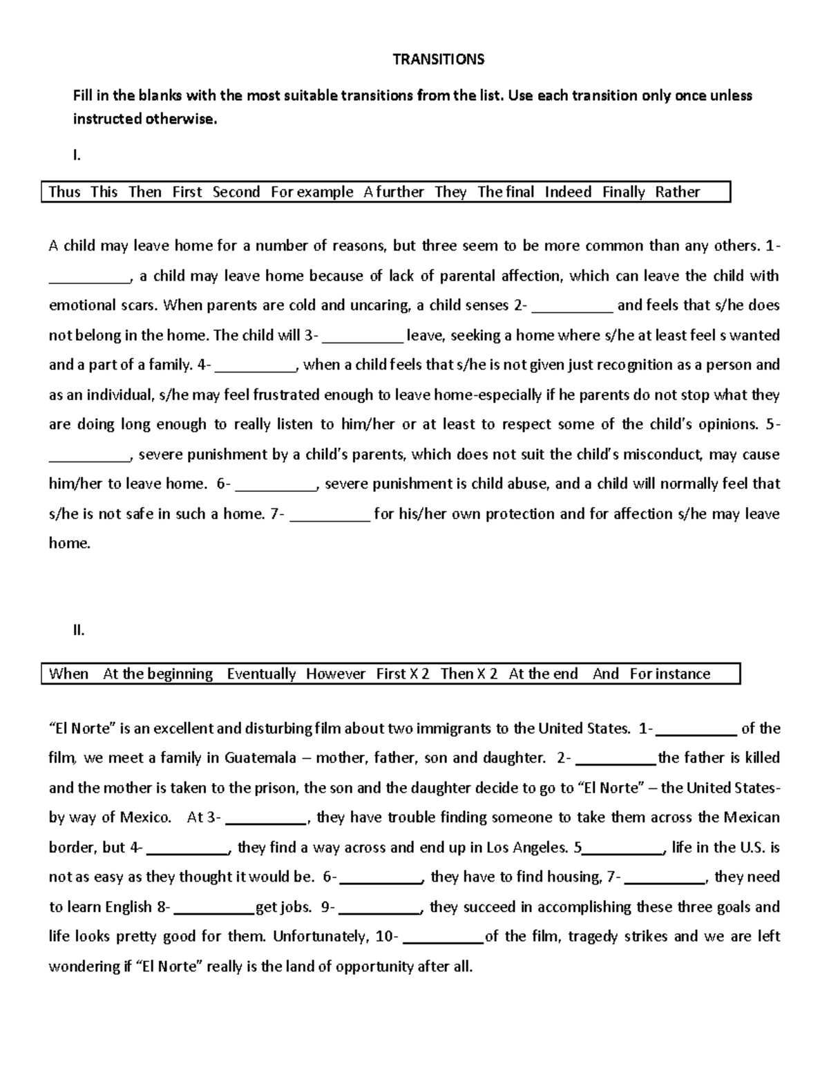 Transitions exercise - TRANSITIONS Fill in the blanks with the most ...