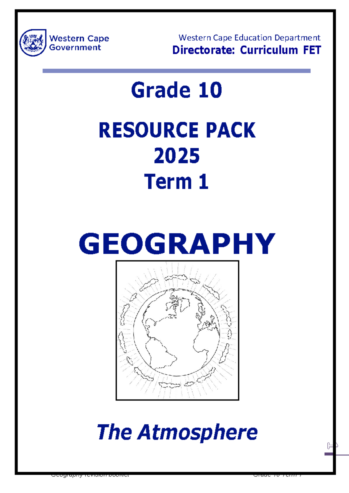 Gr 10 Geography Resource Pack 2025: Term 1 - The Atmosphere Notes - Studocu