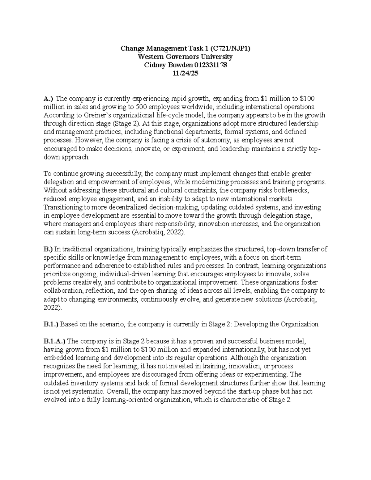 C721 Change Management Task 1: Transitioning to a Learning Organization ...