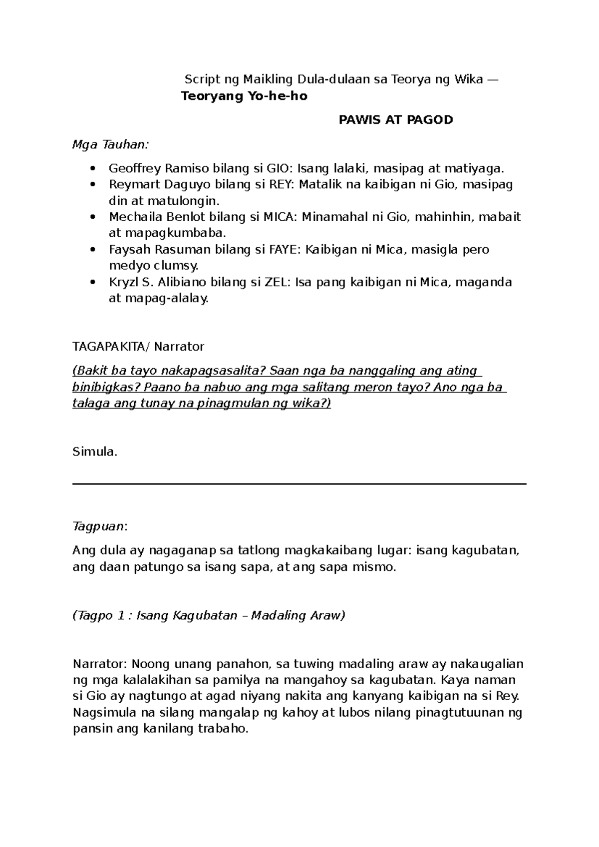 Teoryang Yo-He-Ho: Iskrip ng Maikling Dula-dulaan sa Wika - Studocu