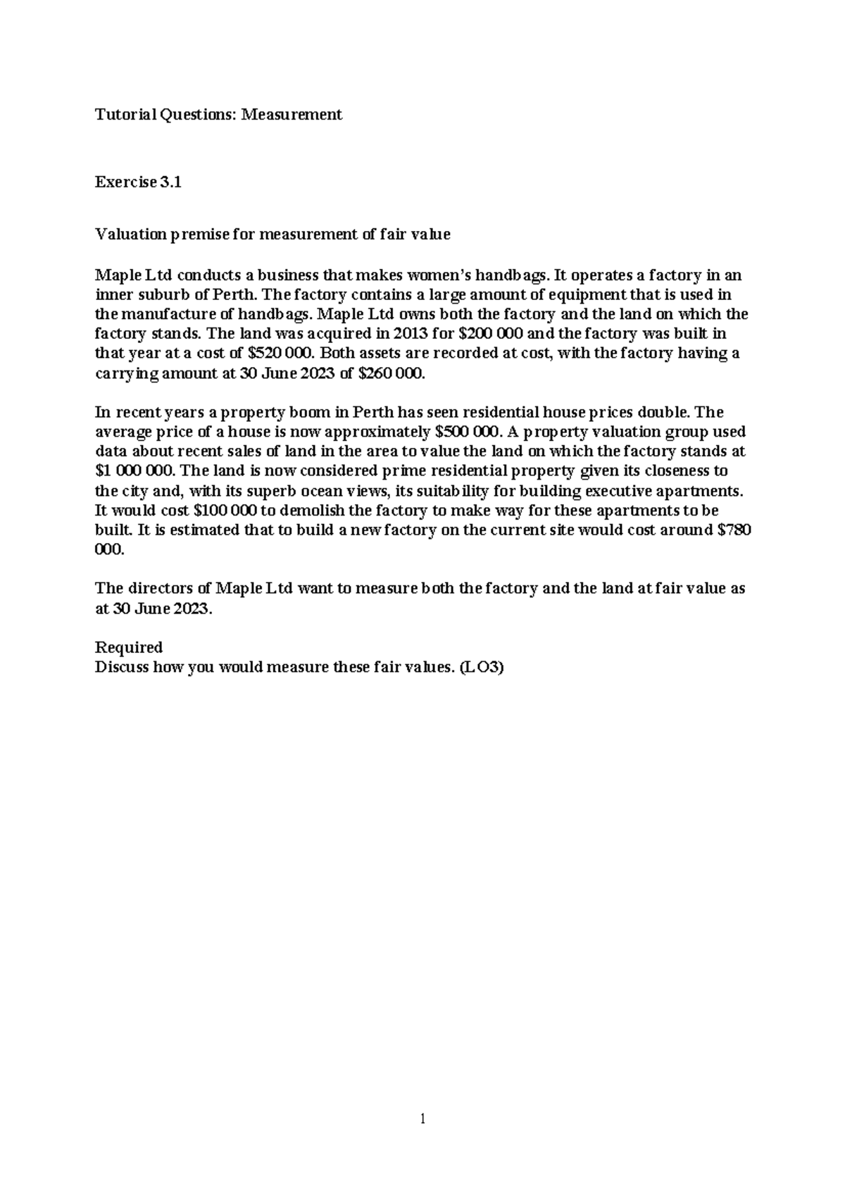 Fair Value Measurement Tutorial Questions - 1 Tutorial - LO3 - Studocu