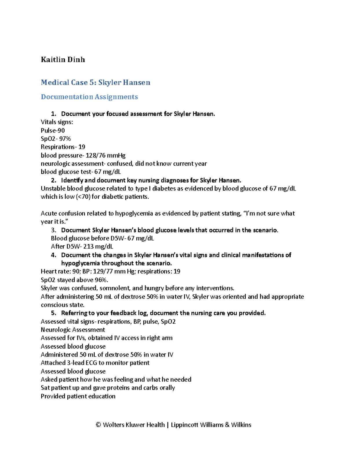 Medical Case Study 05: Skyler Hansen - Nursing Assessment Notes - Studocu