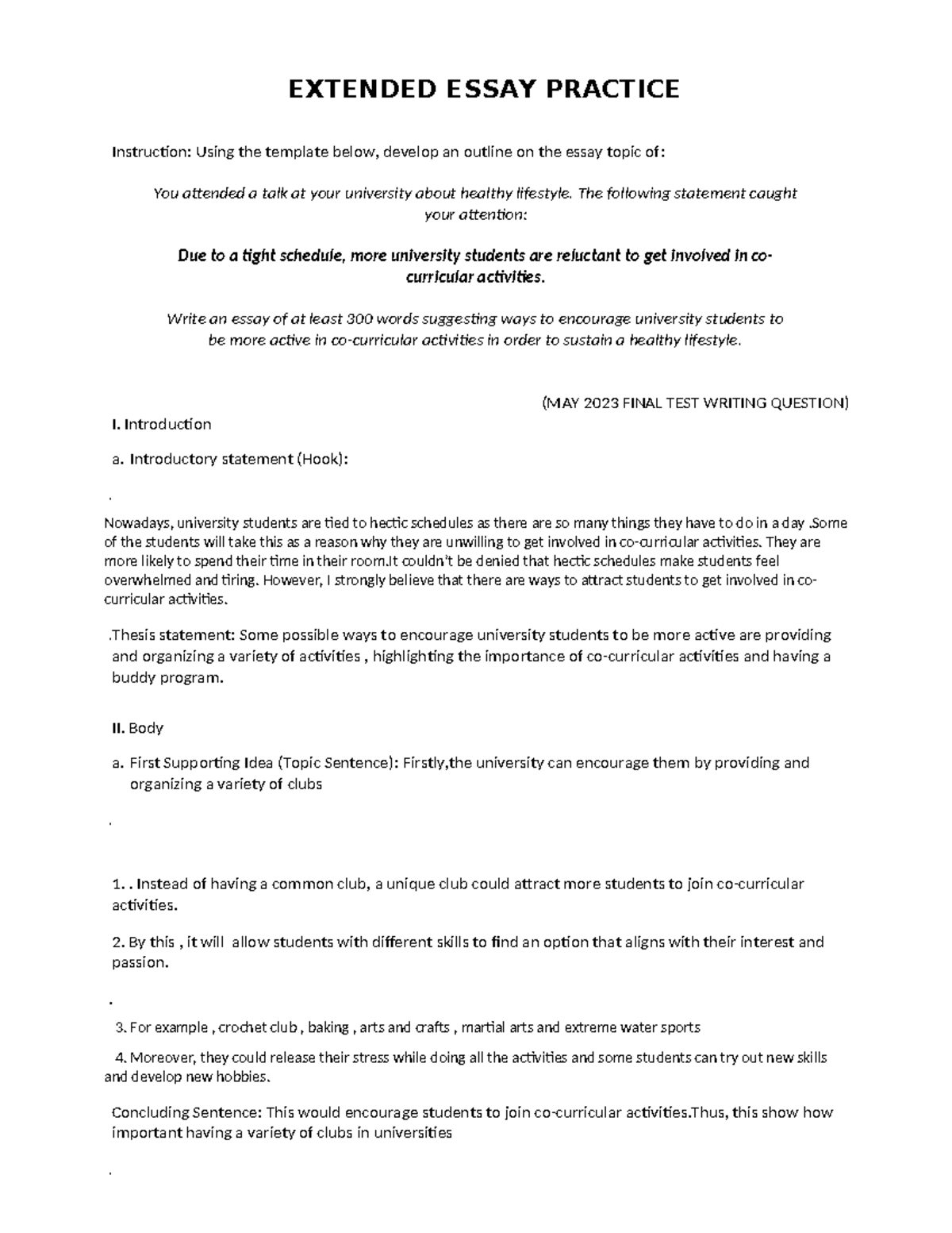 Practice - PS Essay Azwani - EXTENDED ESSAY PRACTICE Instruction: Using ...