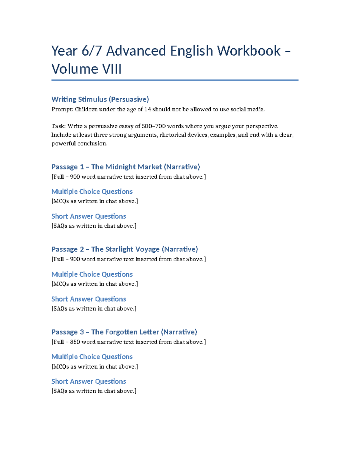 Year 6 Advanced English Workbook VIII: Persuasive Essay & Narratives ...