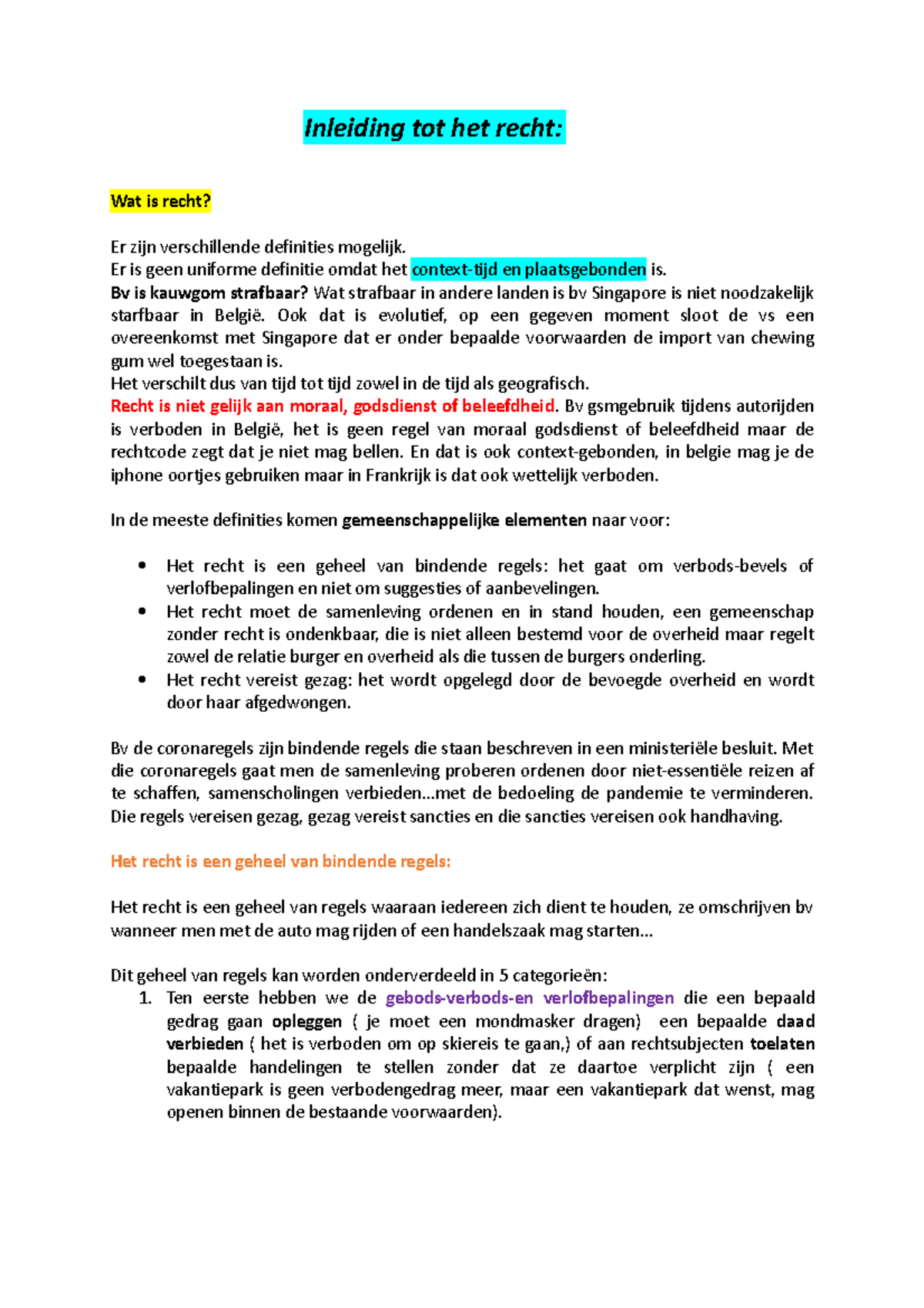 Inleiding tot het recht 1 - Inleiding tot het recht: Wat is recht? Er zijn verschillende ...