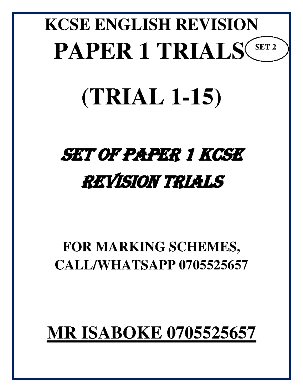 KCSE English Paper 1 Trials Set 2 Revision Guide - Studocu