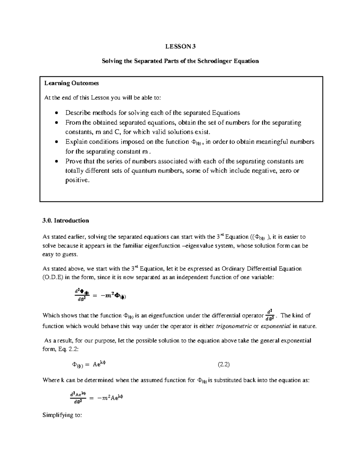 Lesson 3: Solving the Separated Parts of the Schrödinger Equation in ...