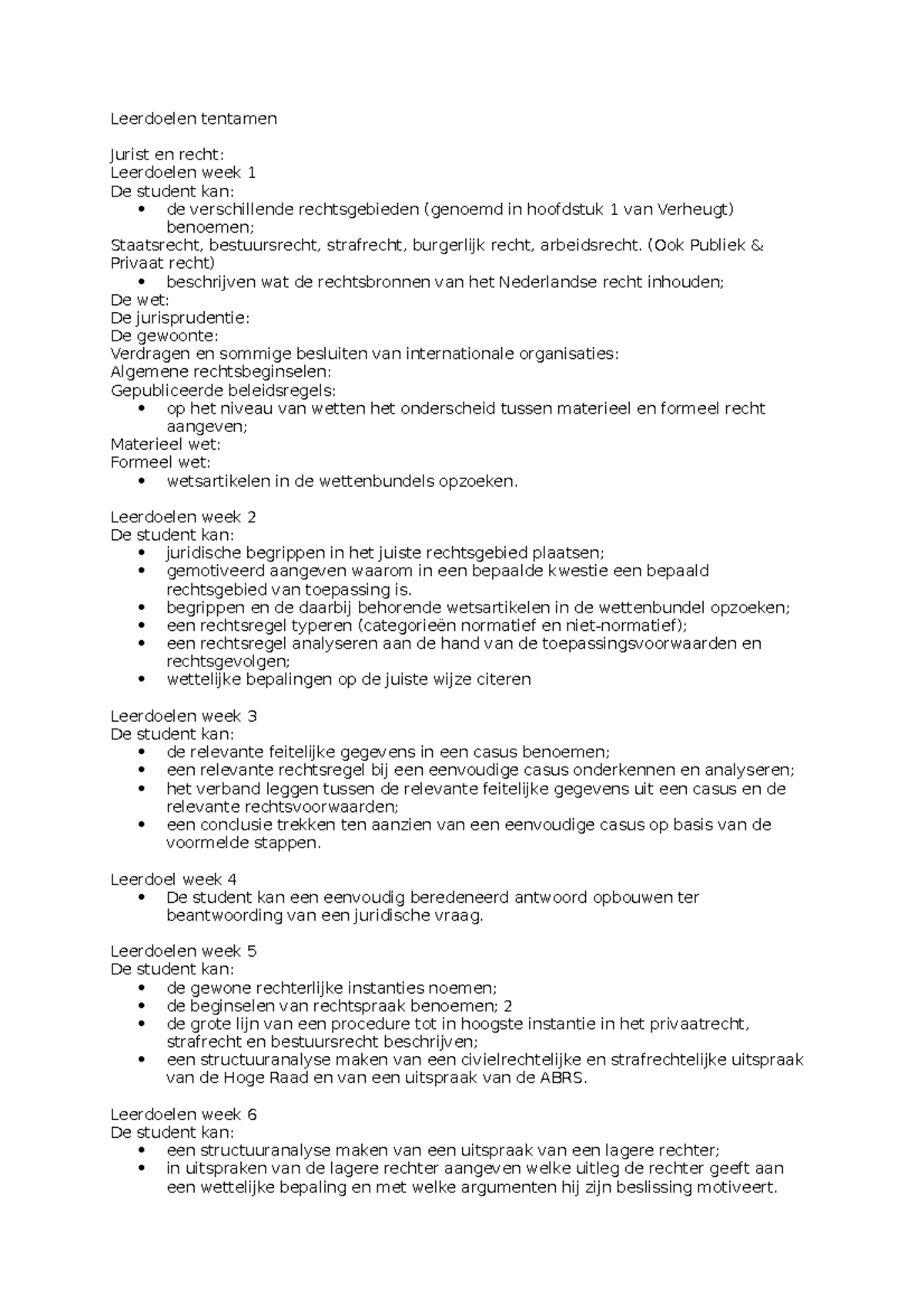 Leerdoelen Kennistoets Jurist en Recht: Week 1-6 Overzicht - Studeersnel