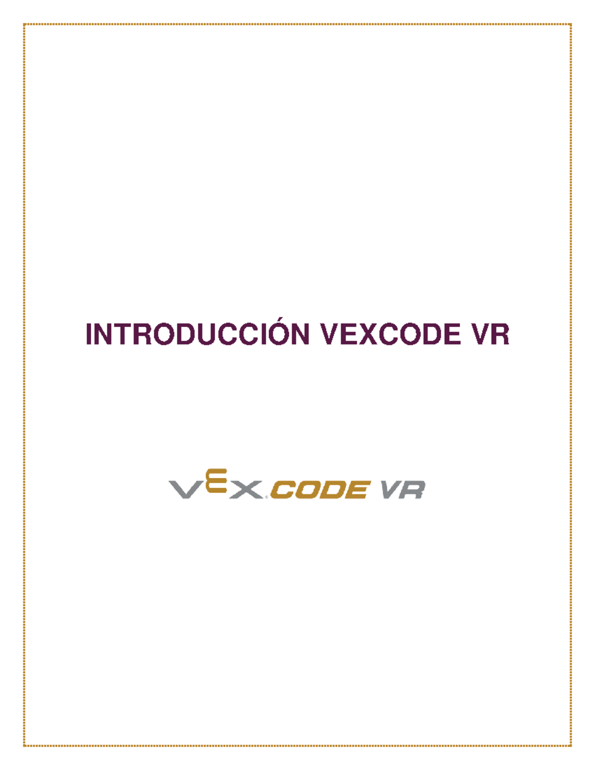 Introducción a VEXcode VR: Programación y Escenarios Virtuales - Studocu
