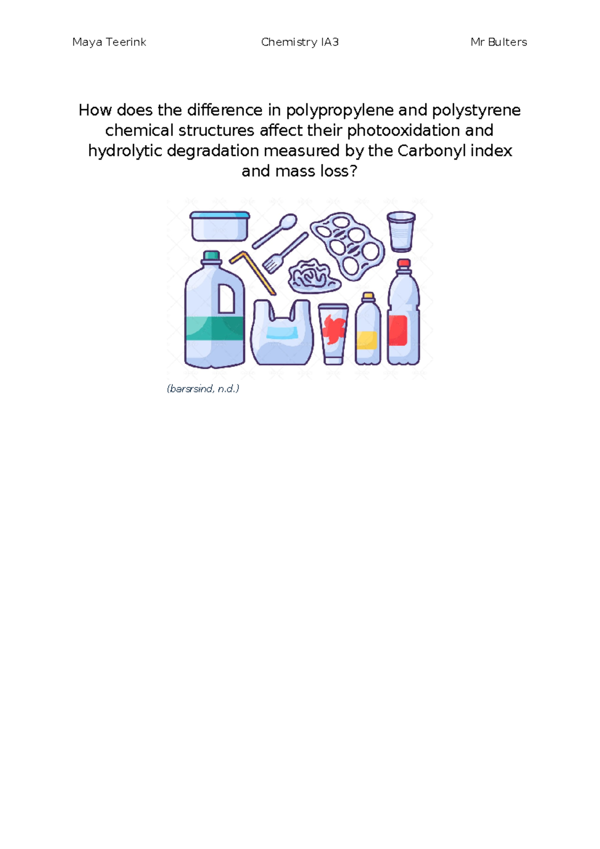 IA3 Chemistry 2025: Impact of Chemical Structure on PP & PS Degradation ...