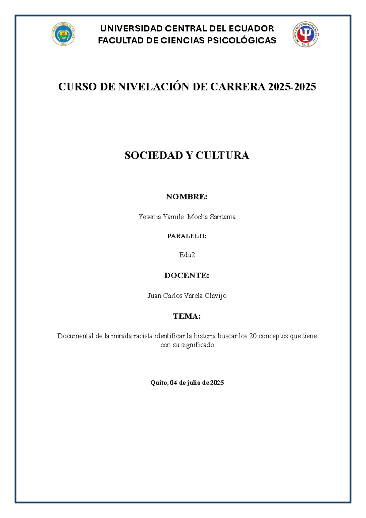 Actividad 5 EDU 2: Análisis de la Mirada Racista y sus Conceptos - Studocu