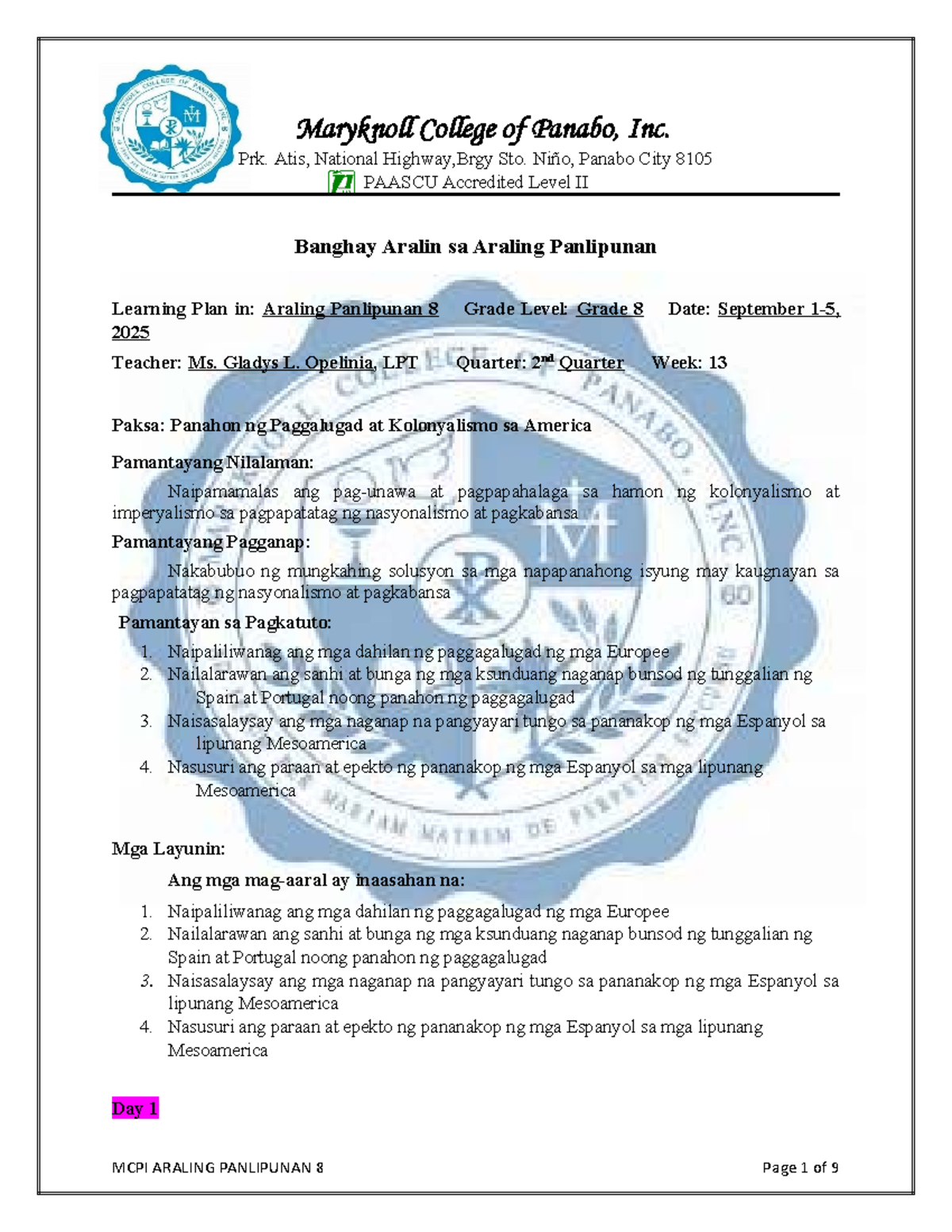 AP 8 Q2 WEEK 13: Panahon ng Paggalugad at Kolonyalismo sa America - Studocu