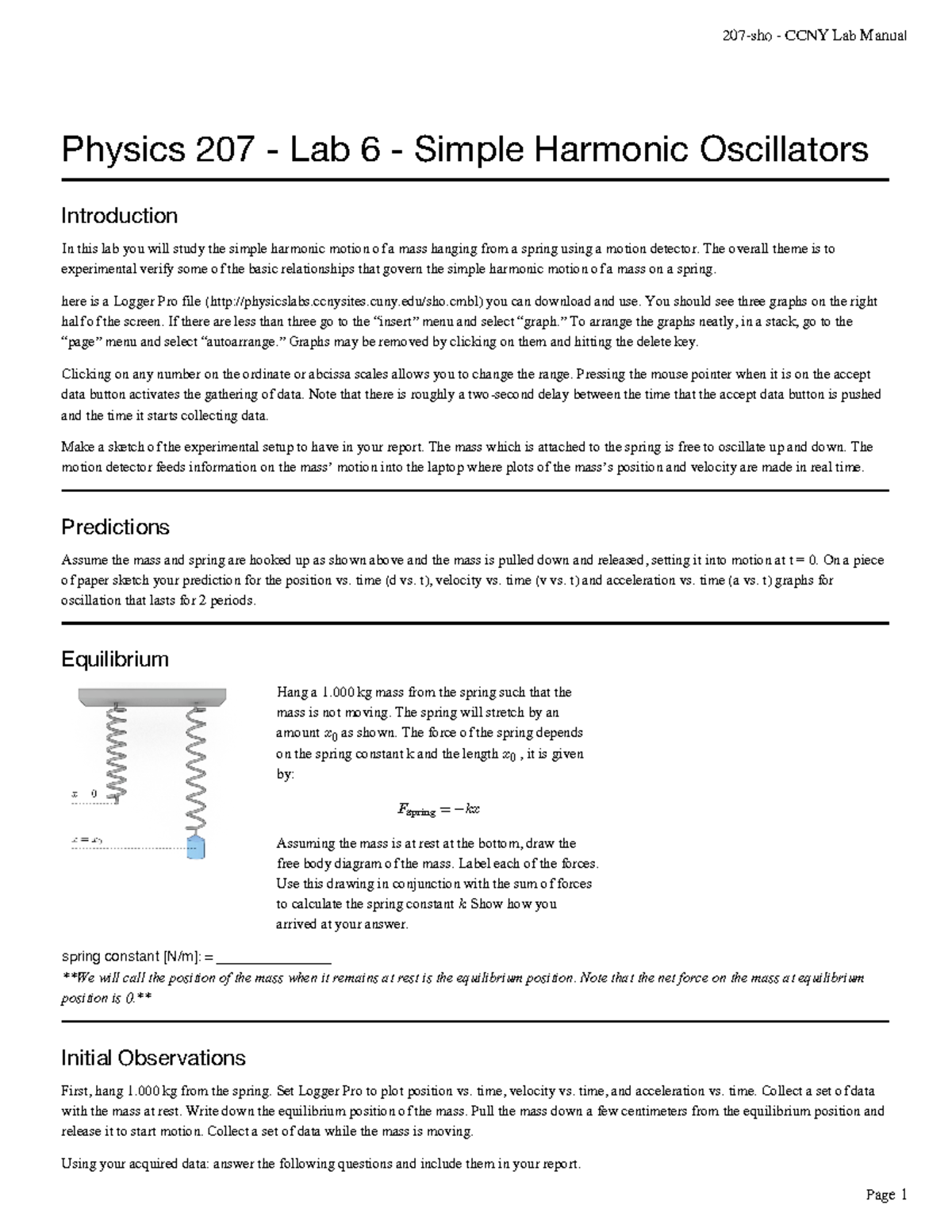 Physics 207 Lab 6 - Simple Harmonic Oscillators Report Guide - Studocu