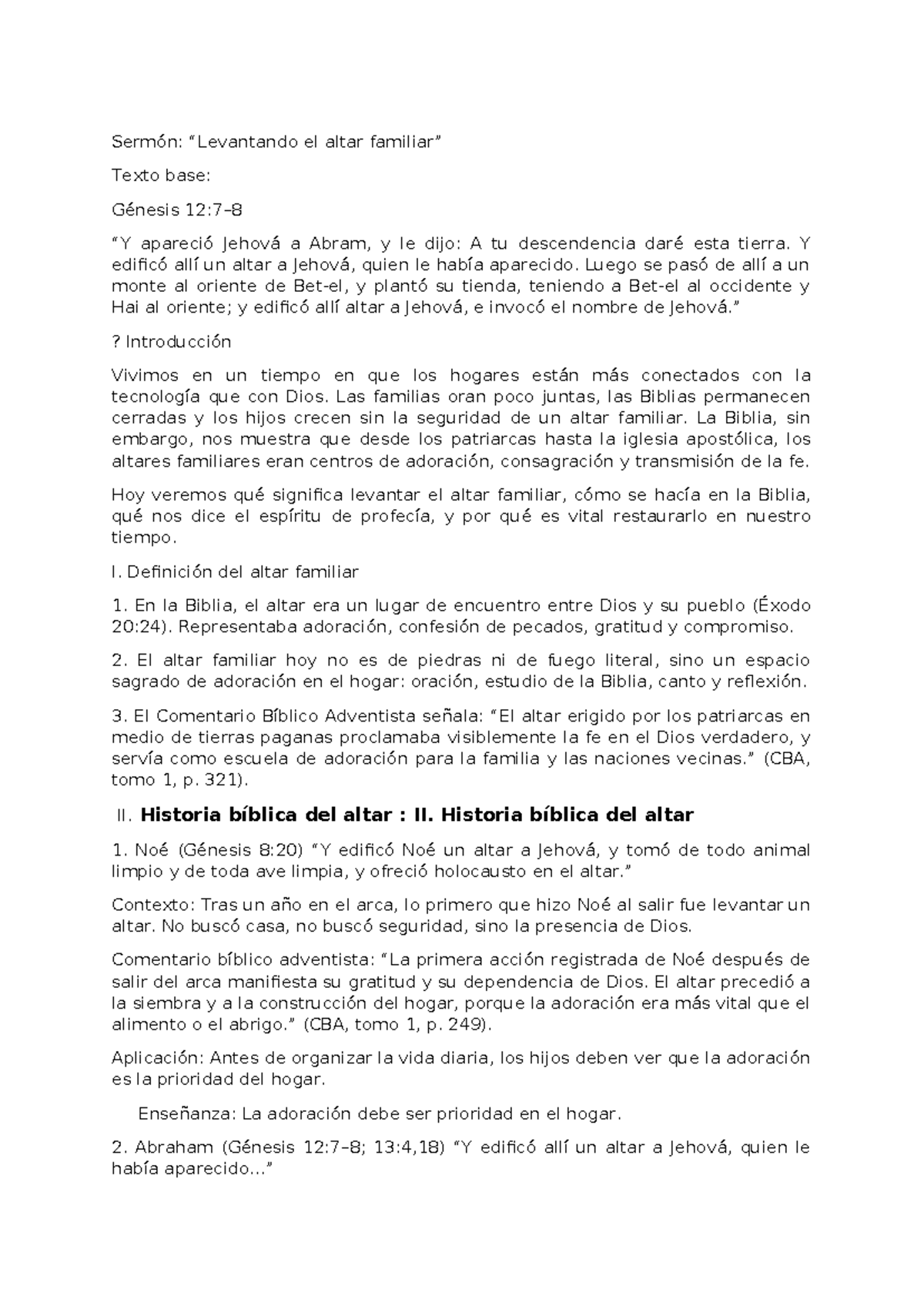 El Altar Familiar: Restaurando la Adoración en el Hogar - Studocu