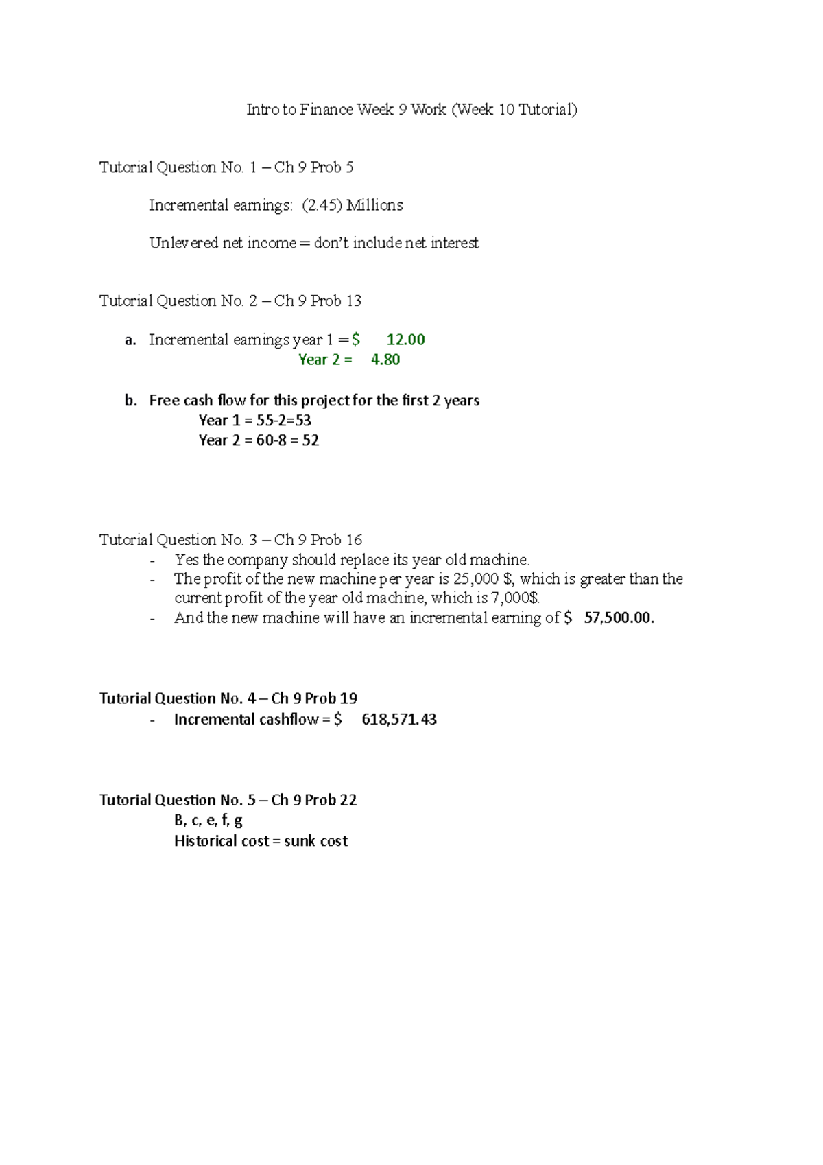 Intro to Finance Week 9 Work - 1 – Ch 9 Prob 5 Incremental earnings: (2 ...