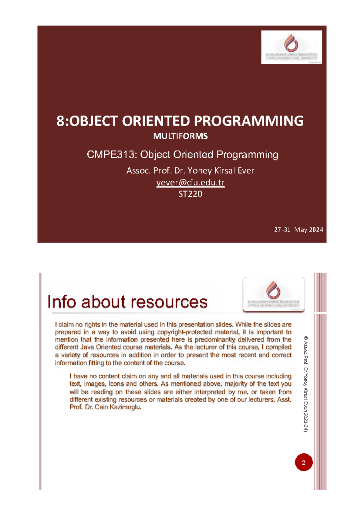 CMPE313: Week 15 - Multi Forms in Object Oriented Programming - Studocu