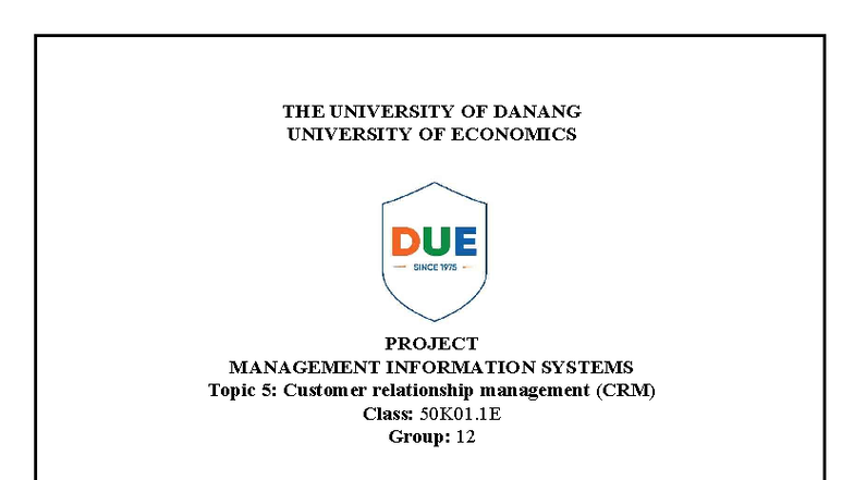 50K01.1E Project Management: CRM Insights and Analysis Report - Studocu
