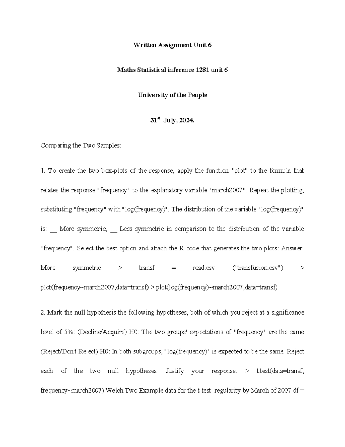 Final Written Assignment 1281 Unit 6: Statistical Inference Analysis - Studocu