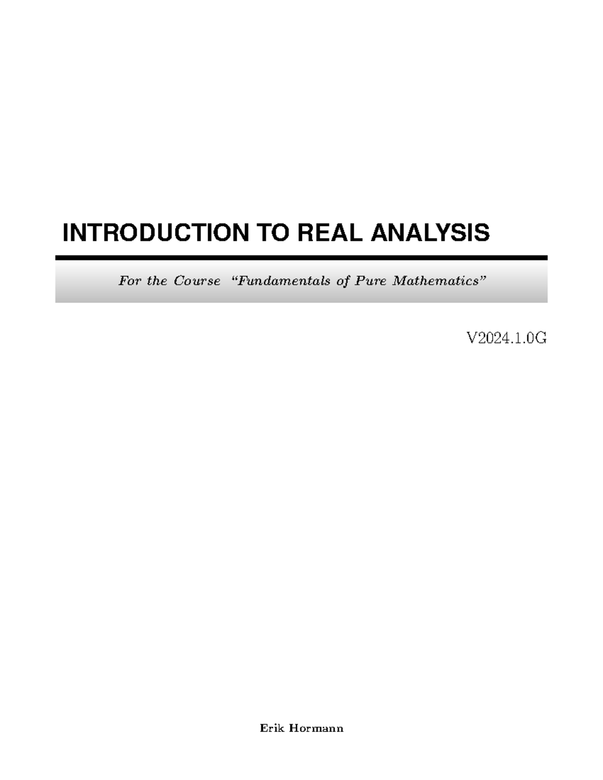Real Analysis-6 - hgbhujkvb - INTRODUCTION TO REAL ANALYSIS For the ...