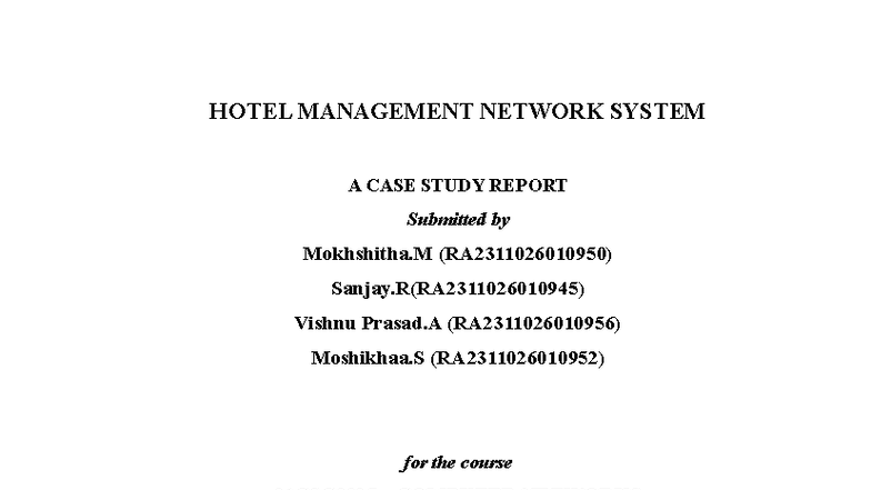 21CSC302J Hotel Management Network System: A Case Study Report - Studocu