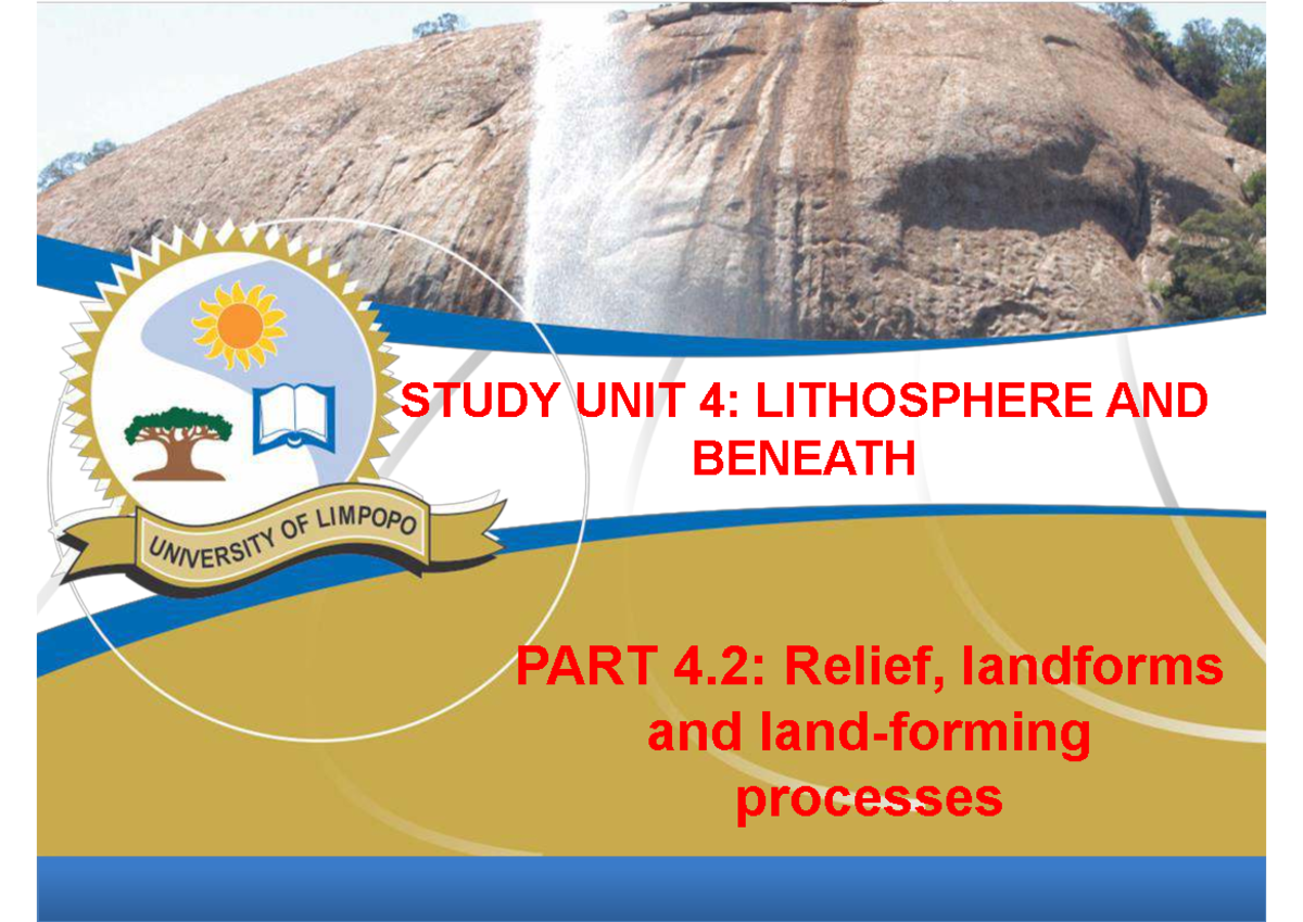 Study Unit 4: Lithosphere and Landforms - Studocu