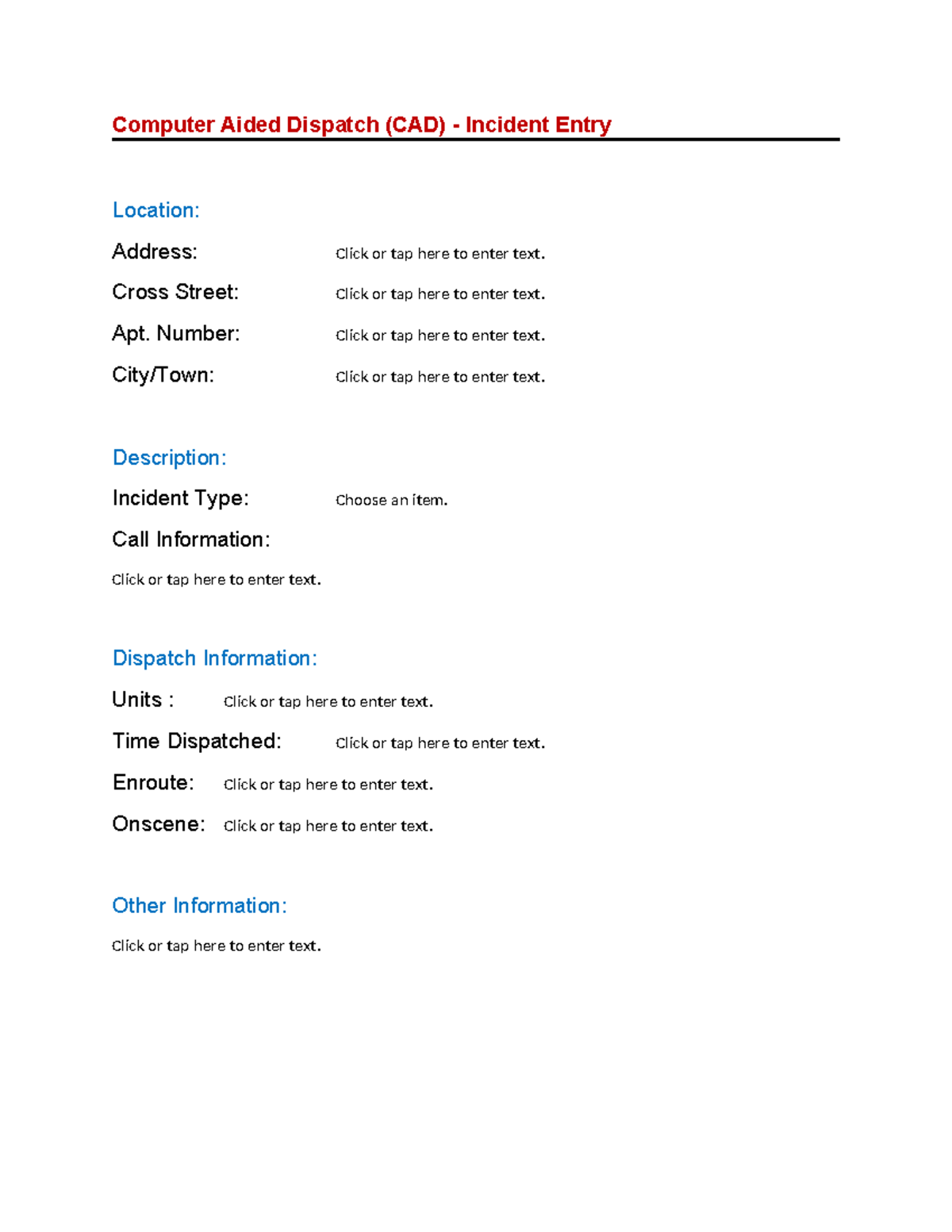 Dispatch CAD - Practice Incident Entry Form - Studocu
