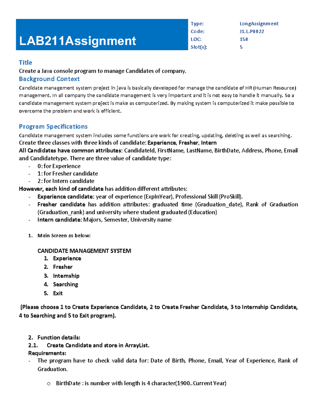 67047 b658221543 b7d33bc10 1 Manage Candidate - LAB 211 Assignment Type: LongAssignment Code: J1 ...