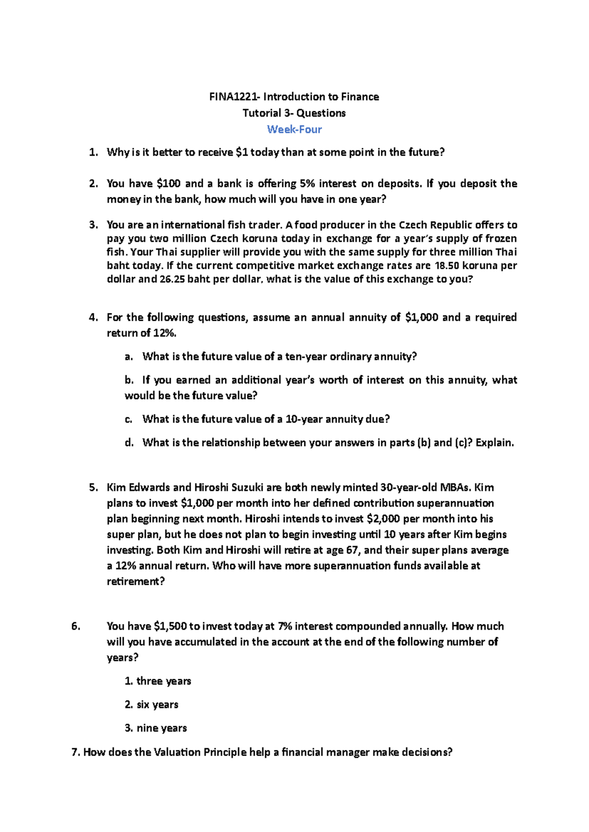 FIN 101: Tutorial 03 Questions on Finance Concepts and Valuation - Studocu
