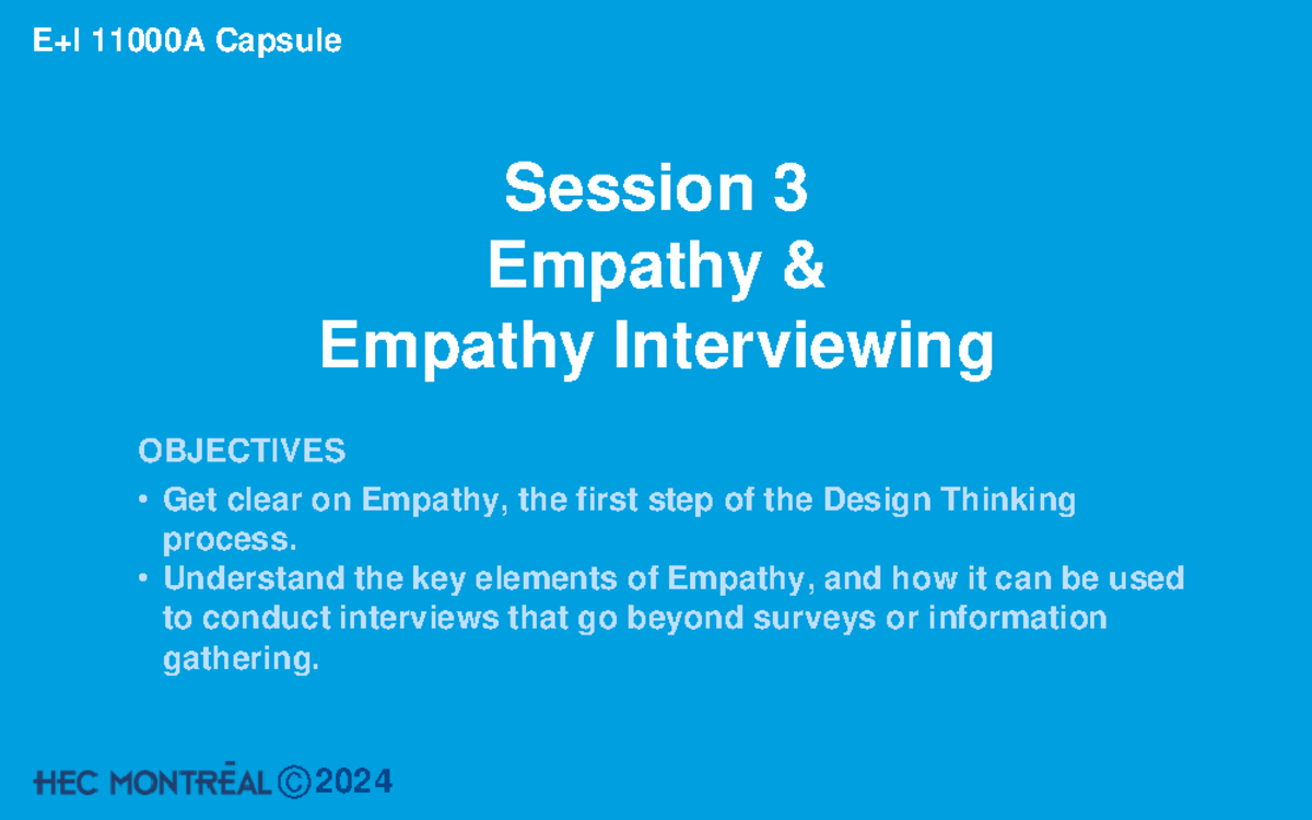 11000 A S3b Capsule: Empathy Interviewing Techniques - Studocu