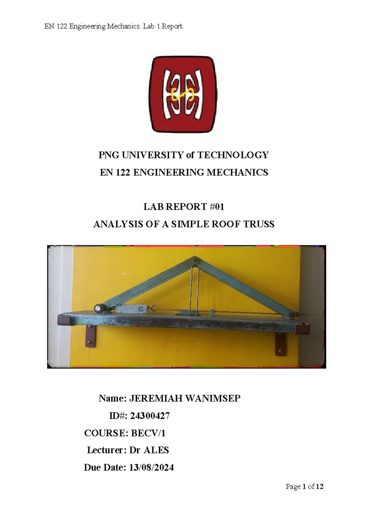 EN122 Lab Report 1 - Analysis of Simple Roof Truss Mechanics - Studocu