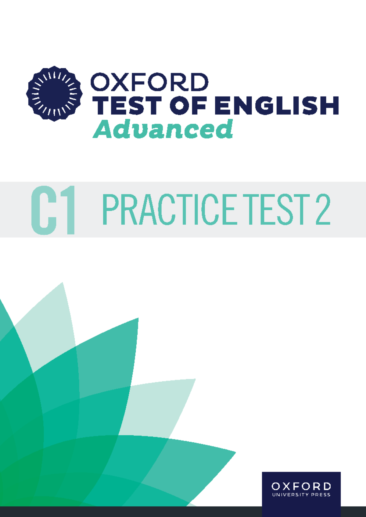 C1 Advanced Practice Test 2: Speaking, Listening, Reading, Writing ...