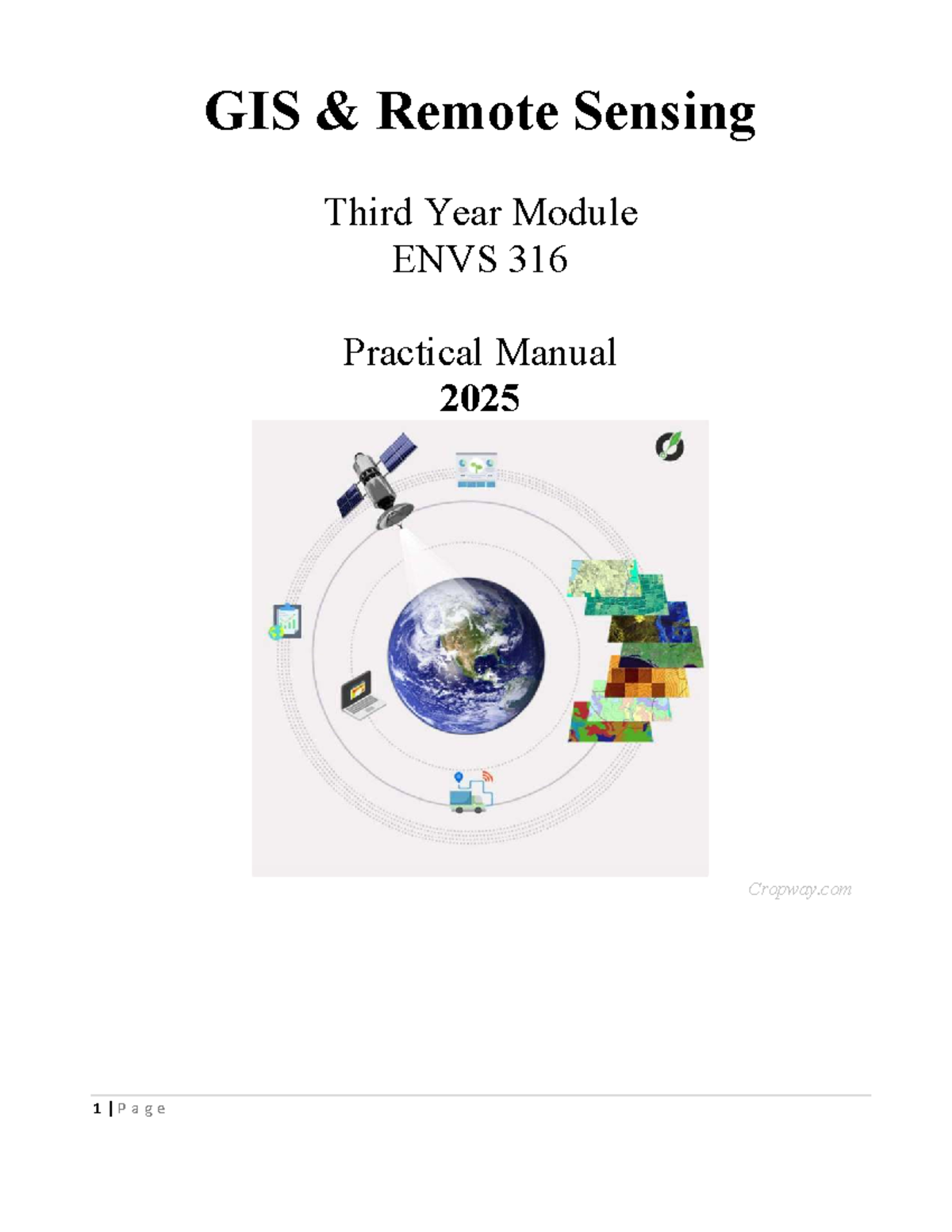 ENVS 316 Practical Manual: Remote Sensing Land Cover Classification ...