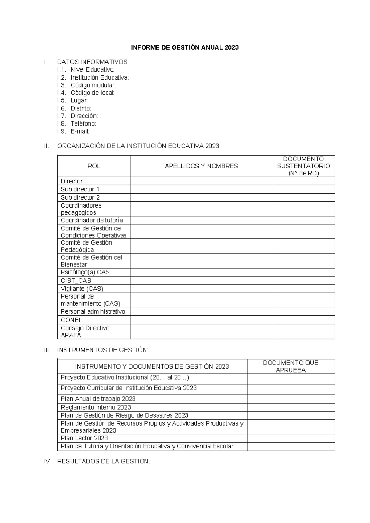 Anexo 1 Informe DE Gestión Anual 2023 - INFORME DE GESTIÓN ANUAL 2023 I. DATOS INFORMATIVOS I ...