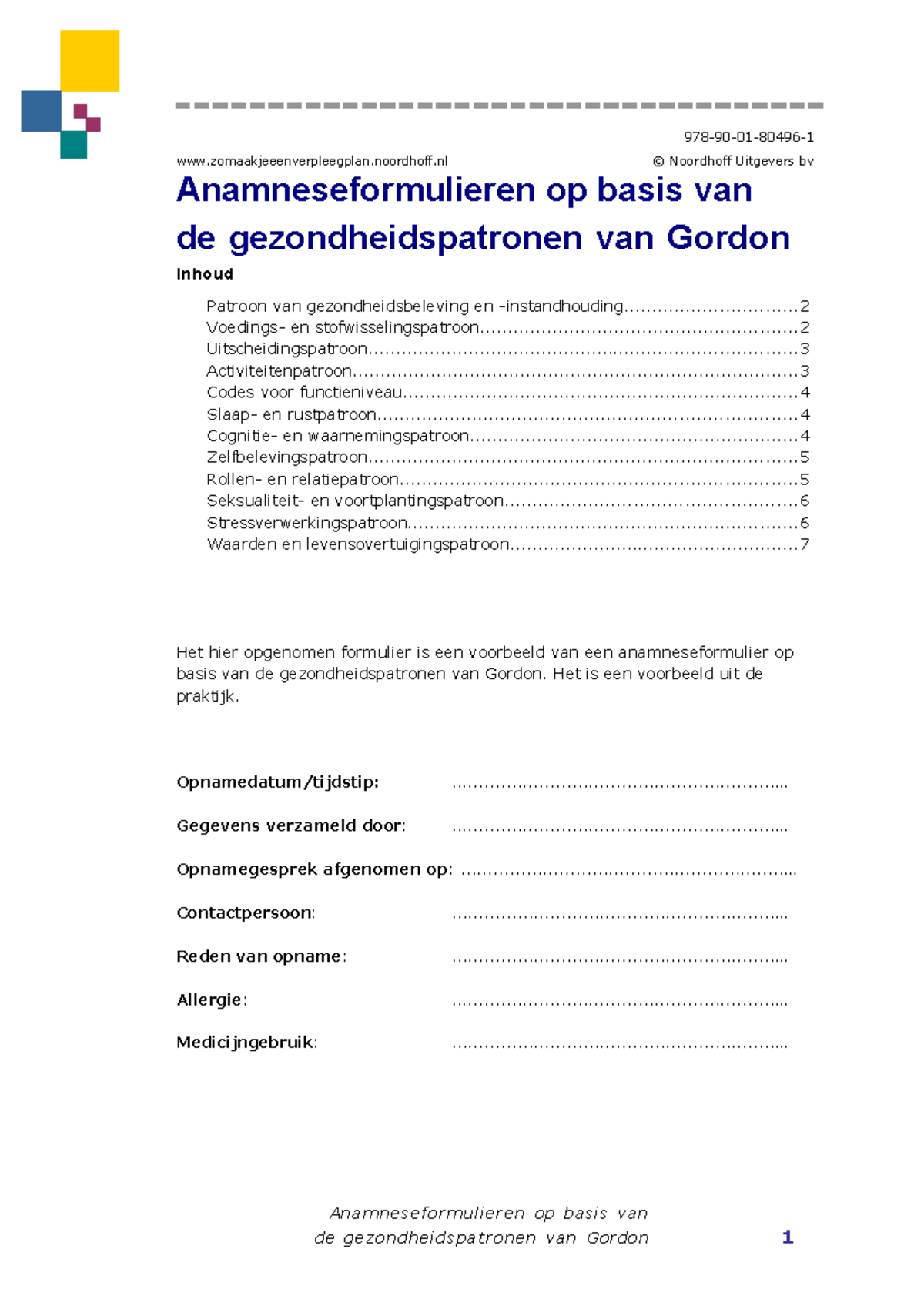 Anamneseformulieren volgens Gordon: Gezondheidspatronen Overzicht ...
