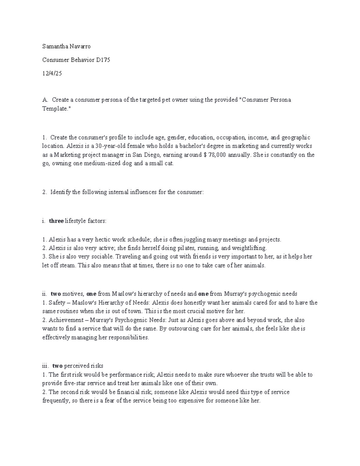Consumer Behavior Task: Creating a Persona for Pet Owners D175 A - Studocu