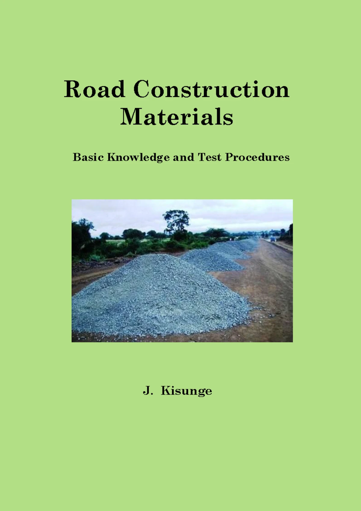 ROAD Design Manual - Part III - Materials & Pavement Design - Civil ...