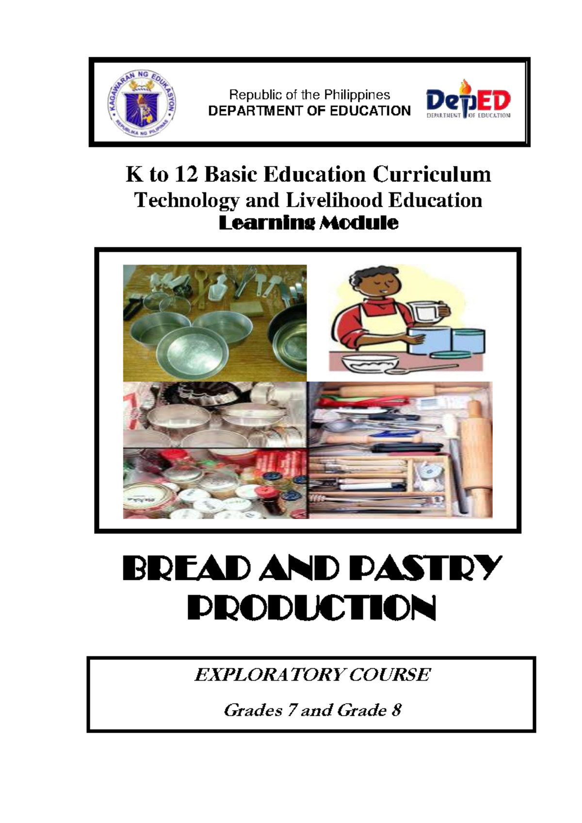 Bread and Pastry Production NC II Learning Module for Grades 7-8 - Studocu