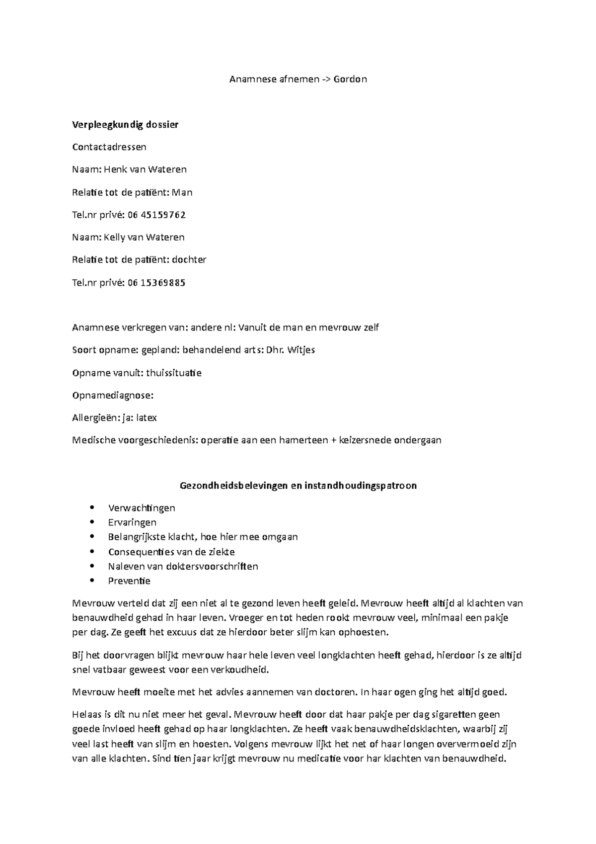 Gordon-anamnese met casus: Gezondheidsbelevingen en zorgpatroon ...