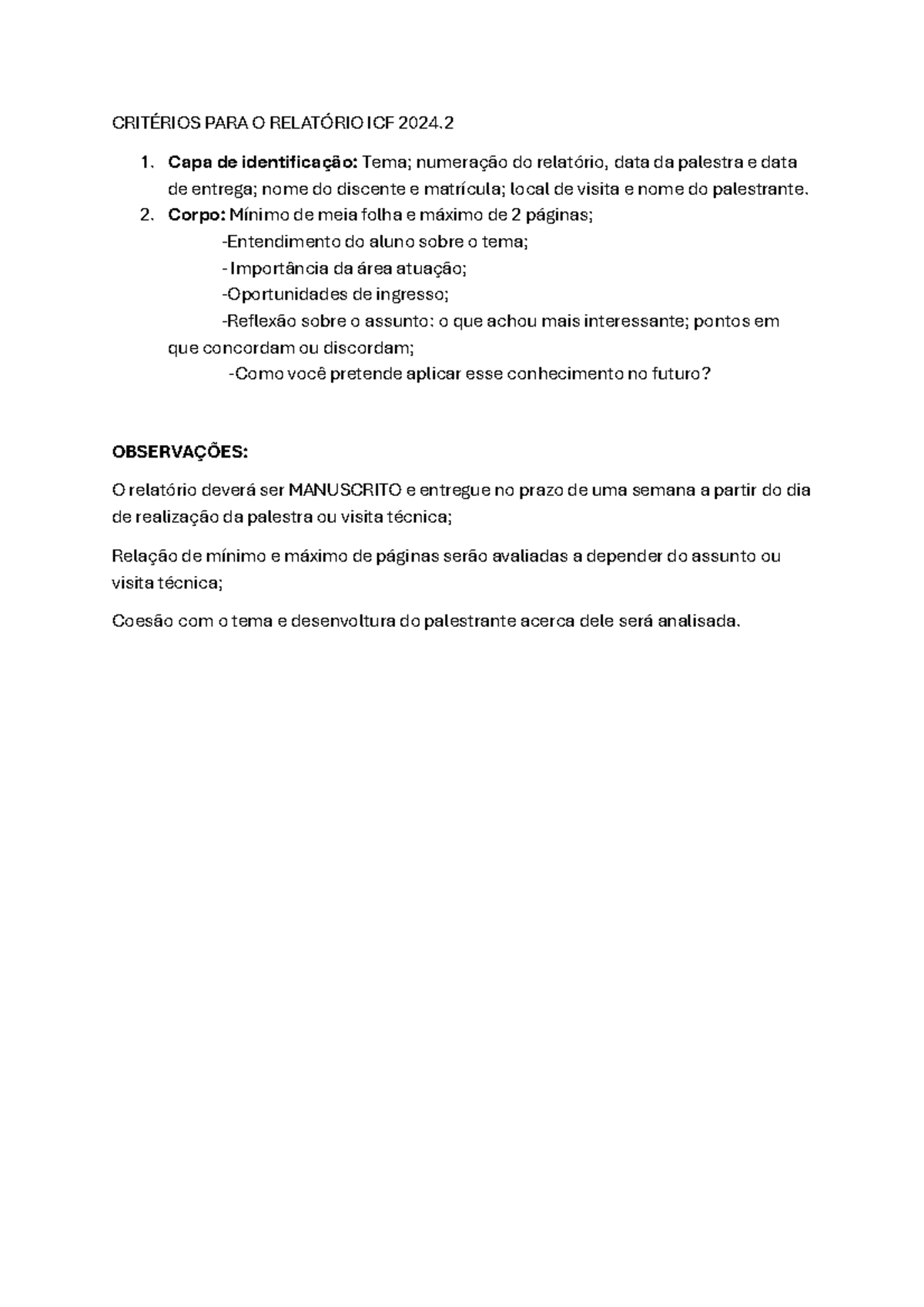 Critérios para o Relatório ICF 2024.2: Diretrizes e Observações - Studocu