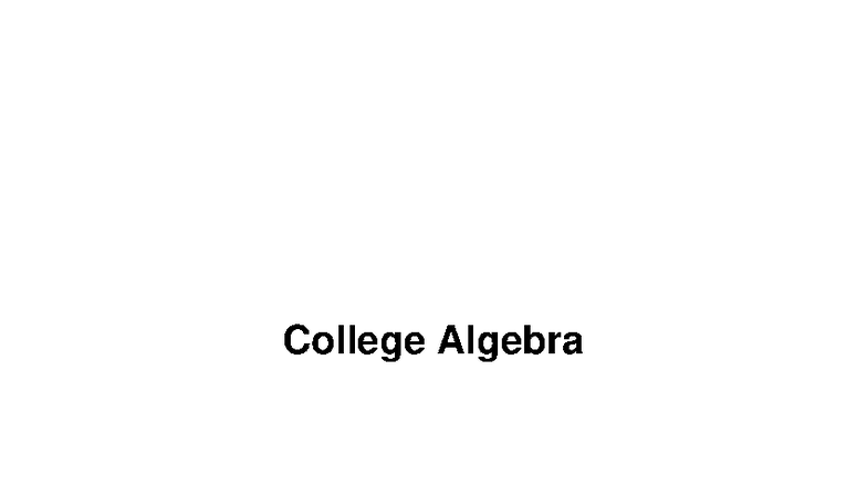 College Algebra 1: Definitions, Rules, and Examples - Studocu