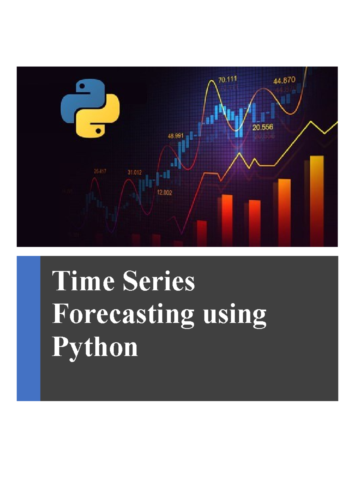 Time Series Forecasting using Python - Time Series Forecasting using ...