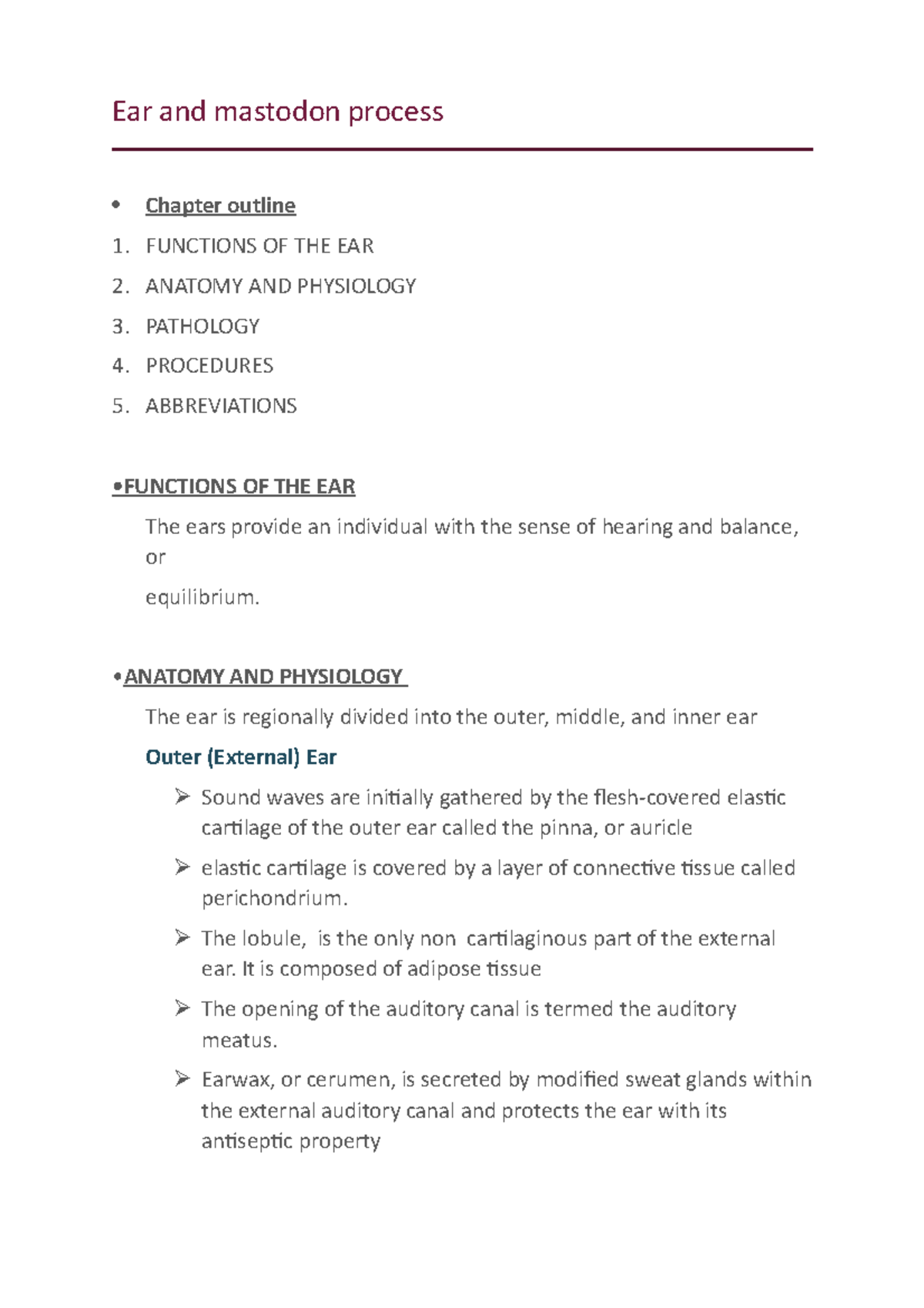 Ear anatomy 1 - Ear and mastodon process Chapter outline FUNCTIONS OF ...